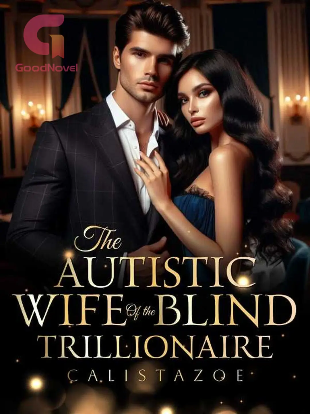 The Autistic Wife of the Blind Trillionaire por calistazoe para ler ...