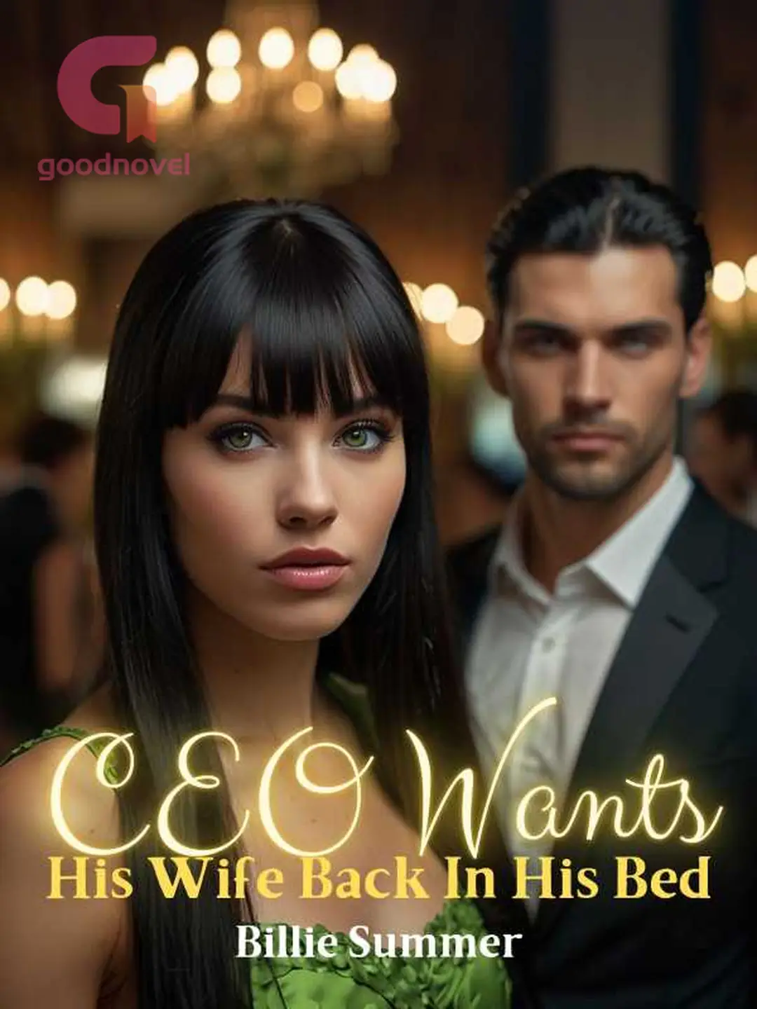 Chapter Forty-Eight - CEO Wants His Wife Back In His Bed - GoodNovel