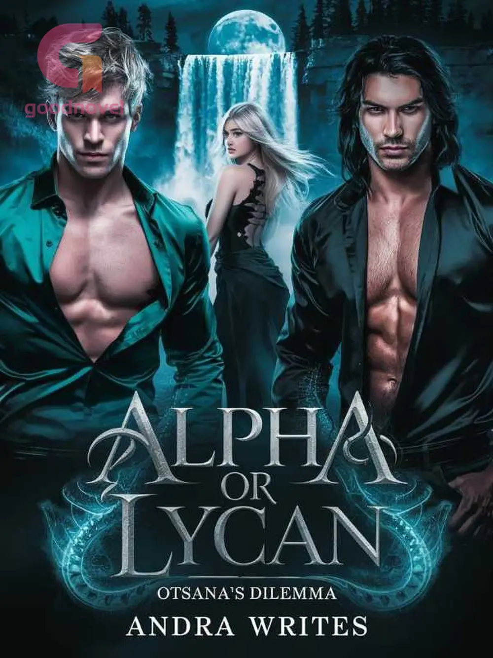 Chapter 67 - Alpha or Lycan : Otsana's Dilemma - GoodNovel