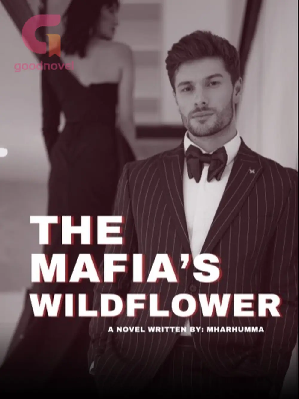 The Mafia's Wild Flower by MharHumma Read Online Free - GoodNovel
