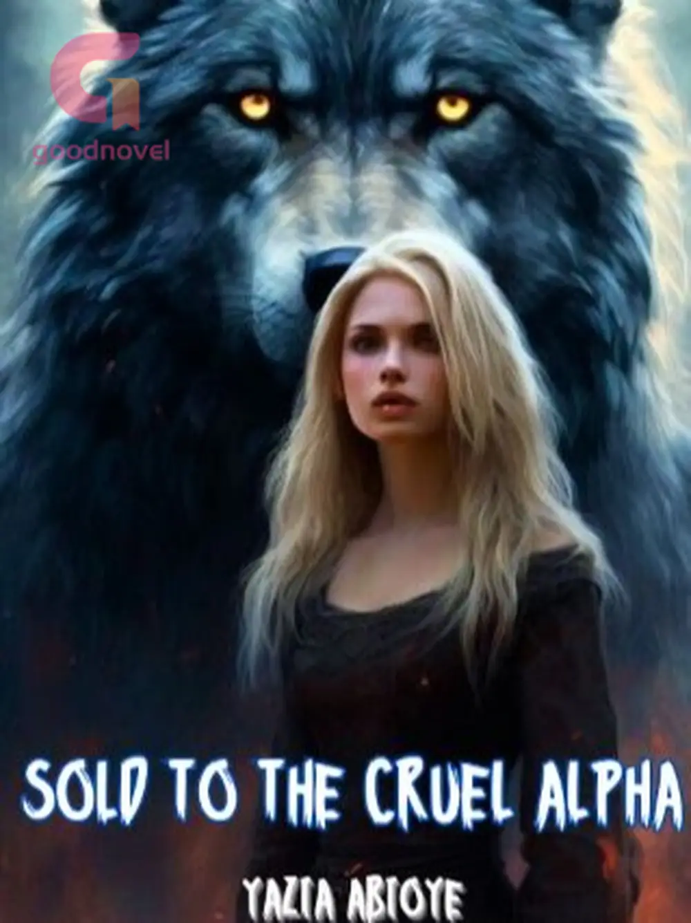 Chapter 107 - Sold to the Cruel Alpha - GoodNovel