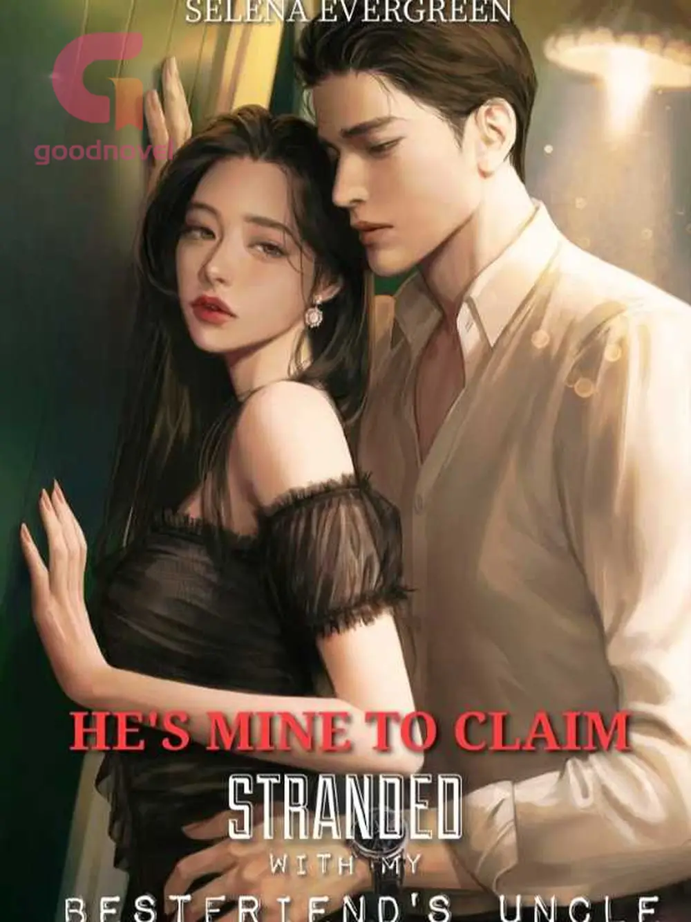 Chapter 11 - He's Mine To Claim: Stranded With My Bestfriend's Uncle - GoodNovel