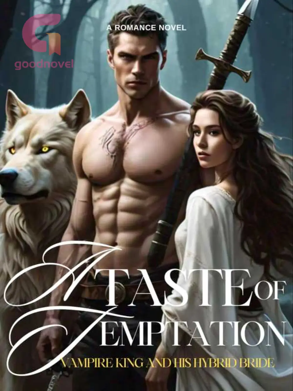 Chapter 82 - A TASTE OF TEMPTATION: Vampire King And His Hybrid Bride - GoodNovel