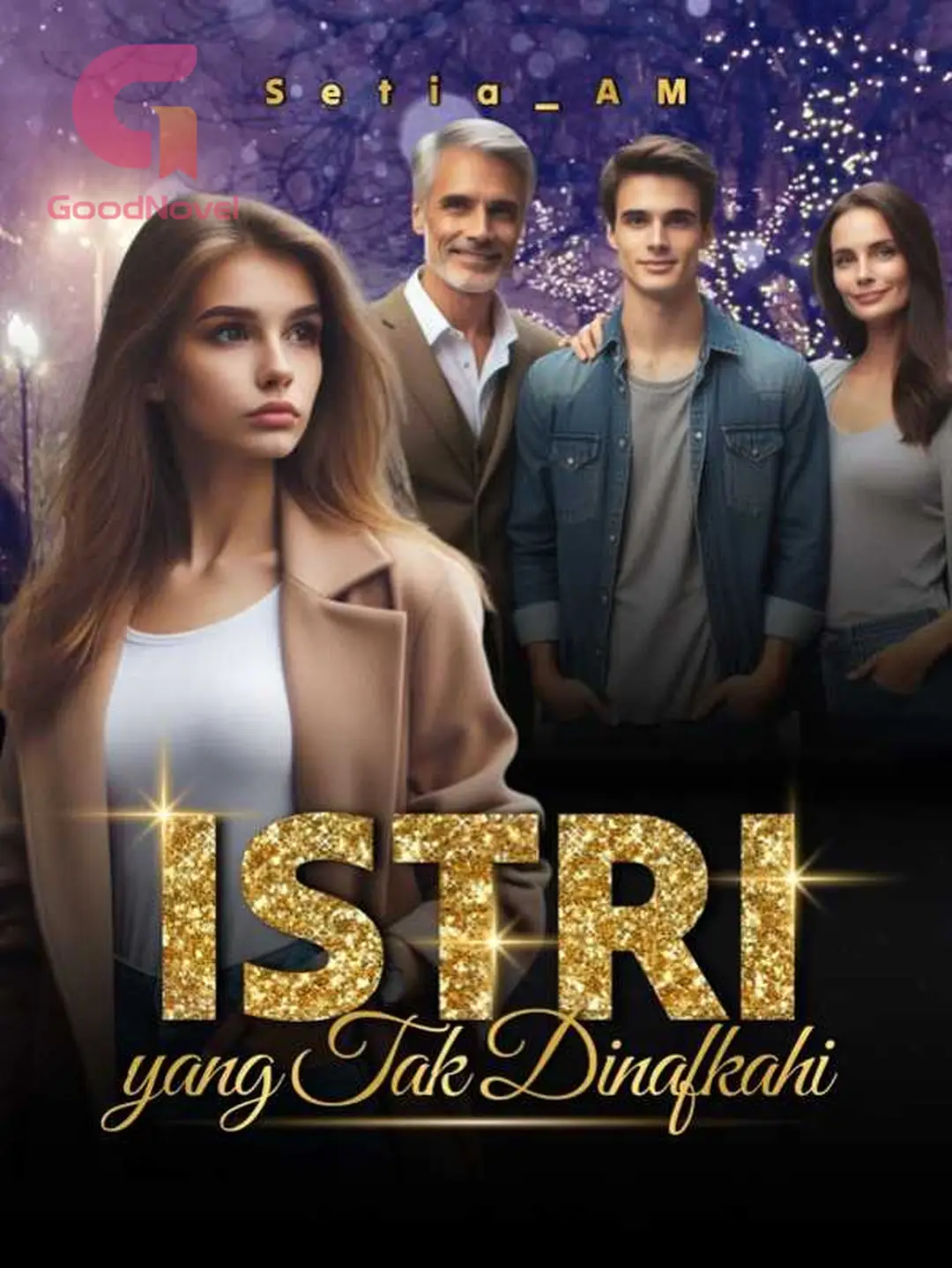 Istri yang Tak Dinafkahi - 51 Aku Bertindak Keterlaluan? Novel & PDF Online oleh Setia_AM | Baca ...