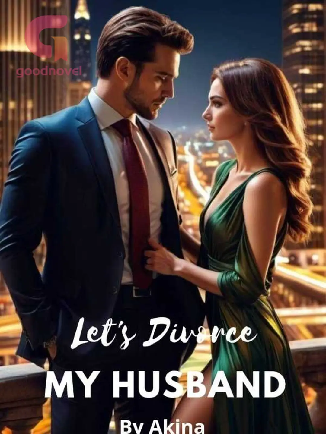 273 - Let’s Divorce My husband - GoodNovel