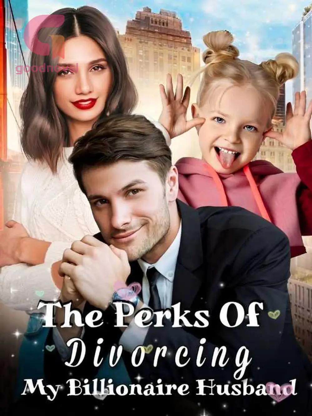 The Cheating Wife - The Perks Of Divorcing My Billionaire Husband - GoodNovel