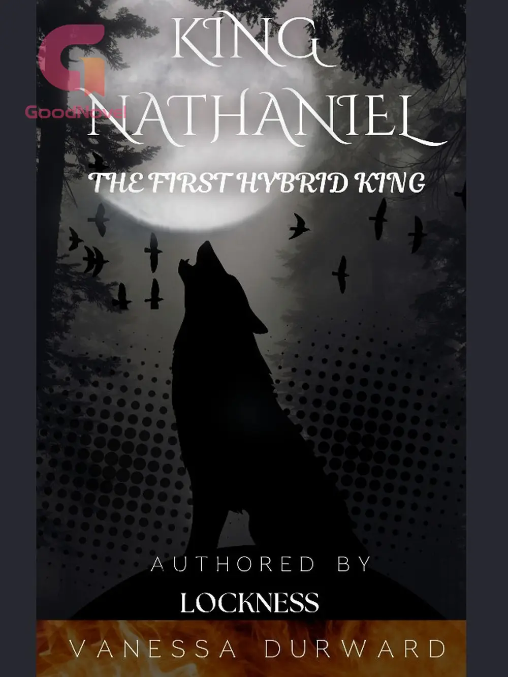 162 = Submit and Kneel - KING Nathaniel The First Hybrid King - GoodNovel