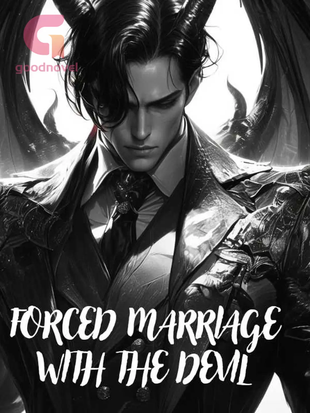 Forced Marriage with The Devil - Read Online Free by Peggy's lovestories | GoodNovel