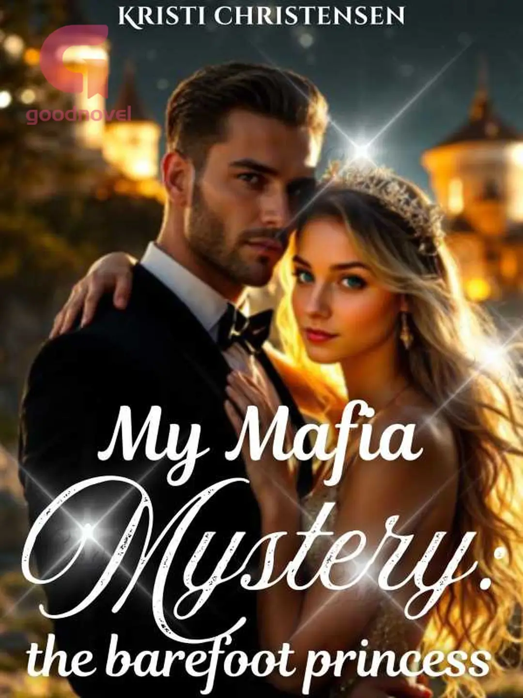 Chapter 102 - My Mafia Mystery: The Barefoot Princess - GoodNovel