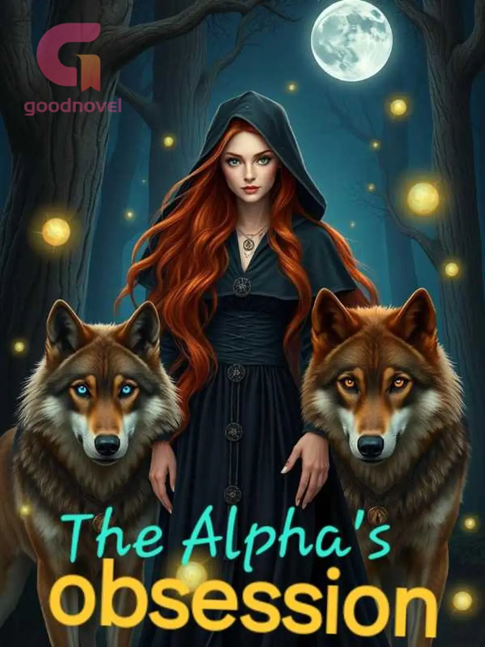 69 - The Alpha's Obsession - GoodNovel
