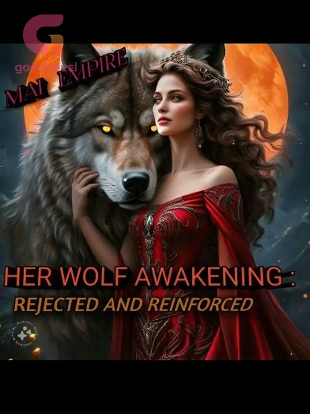 Chapter 63- HER MOTHER'S LEGACY - HER WOLF AWAKENING: REJECTED AND REINFORCED - GoodNovel