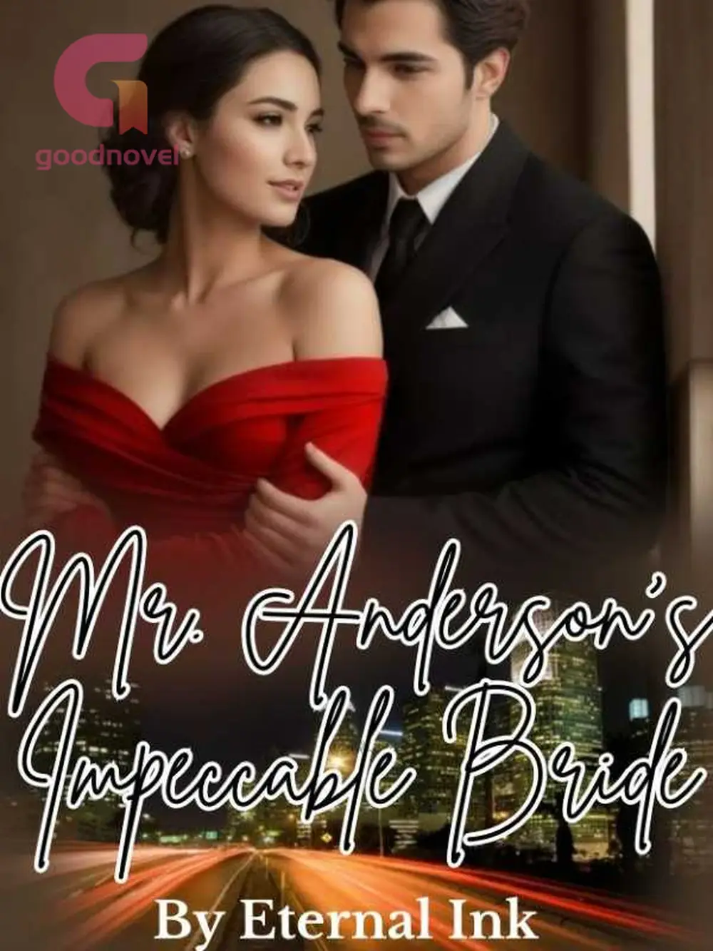 So Heartless - Mr. Anderson's Impeccable Bride - GoodNovel