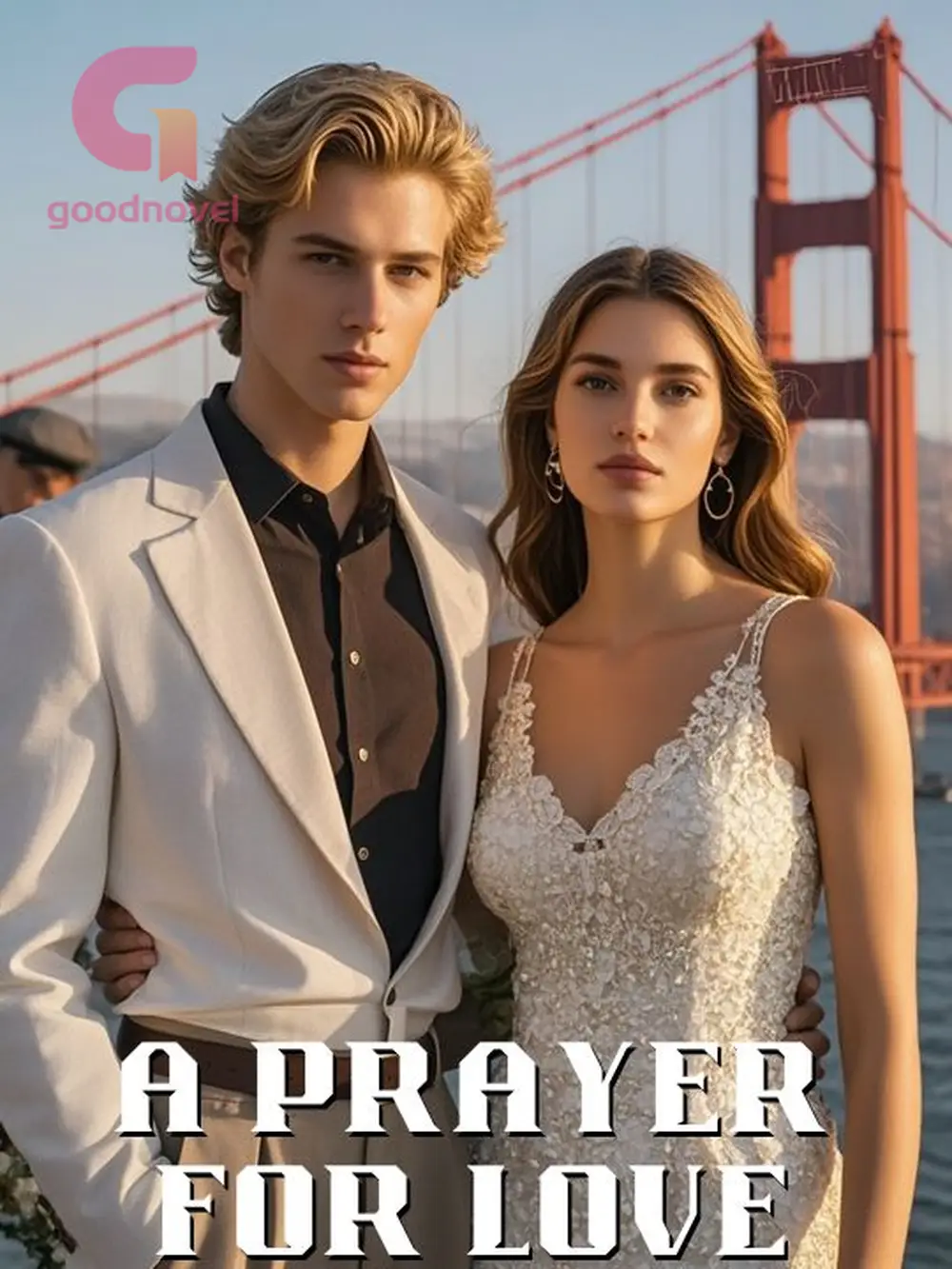 Chapter 10 - A Prayer for Love - GoodNovel