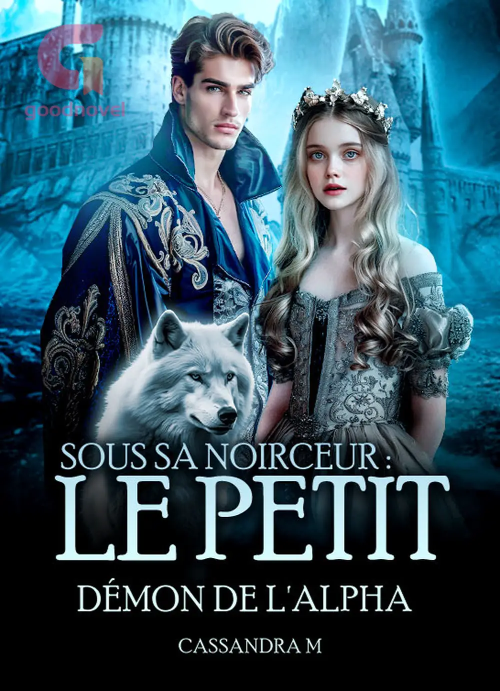 Sous sa Noirceur : Le Petit Démon de l'Alpha - Chapitre 137 Roman & PDF en ligne par Cassandra M ...
