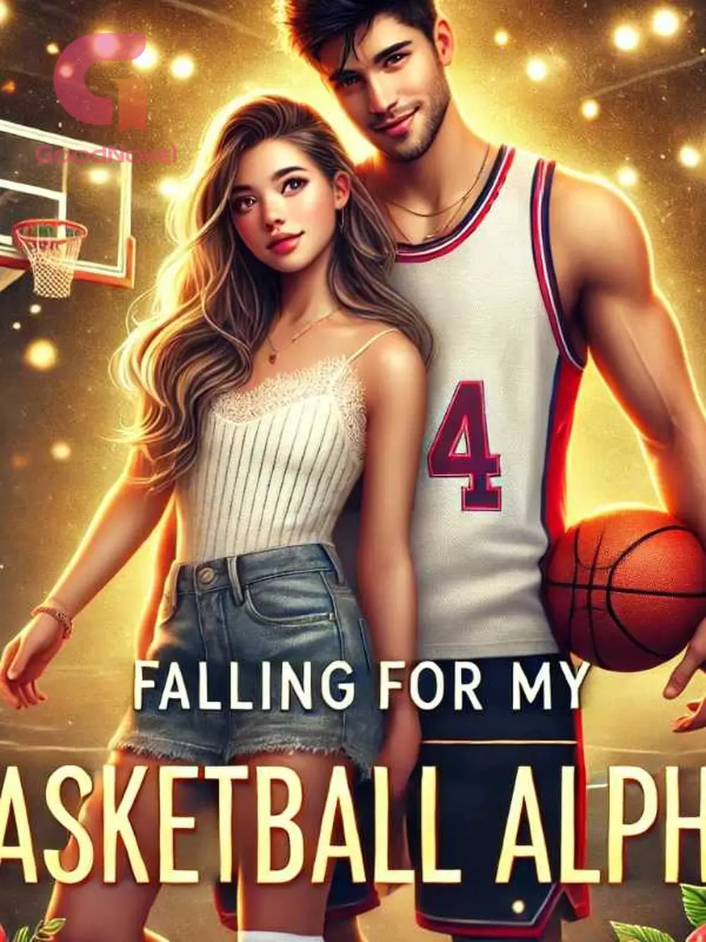 21 - Falling For My Basketball Alpha! - GoodNovel