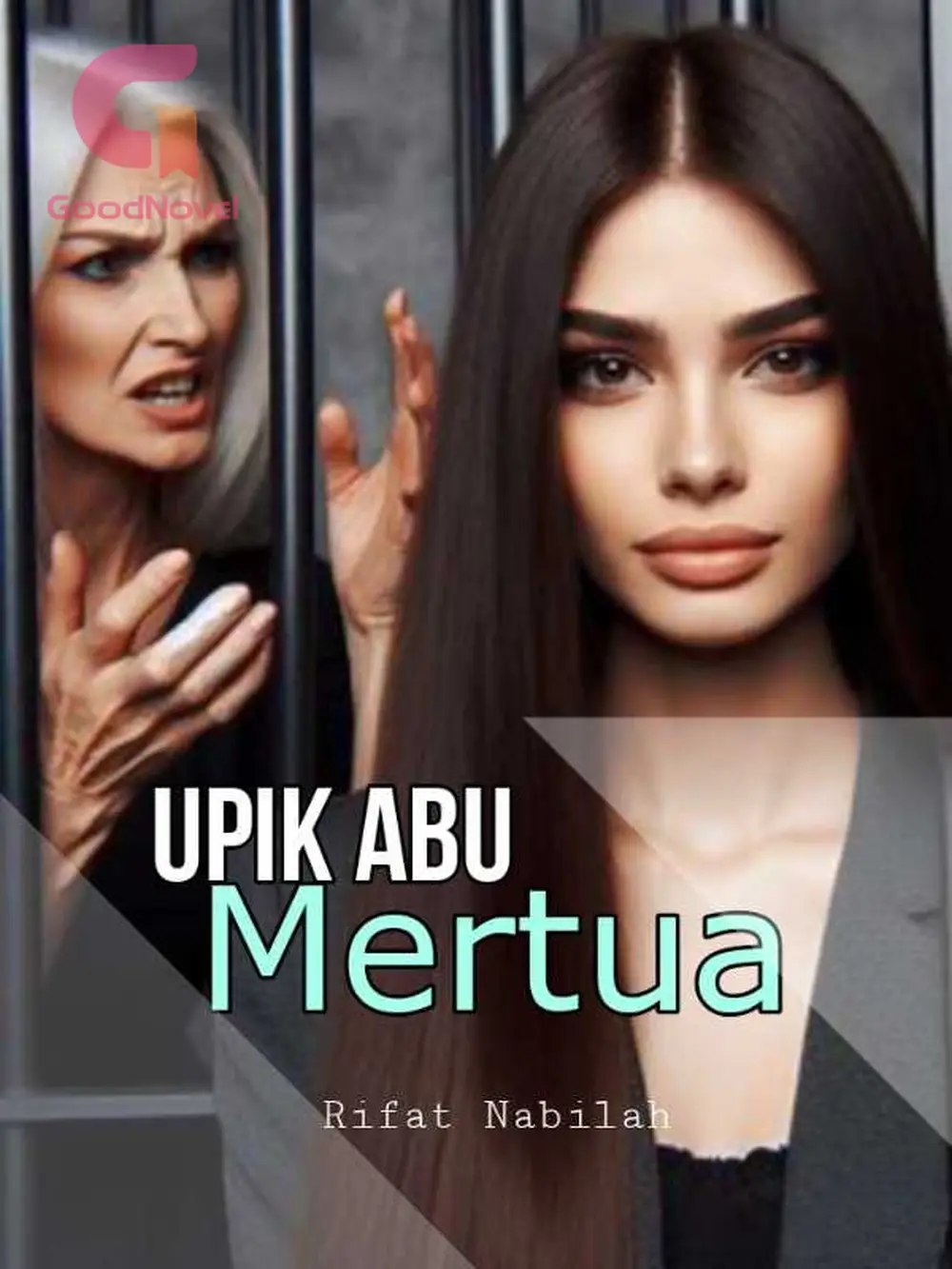 Upik Abu Mertua - Bab 40. Fakta Dan Penyesalan Novel & PDF Online oleh Rifat Nabilah | Baca ...