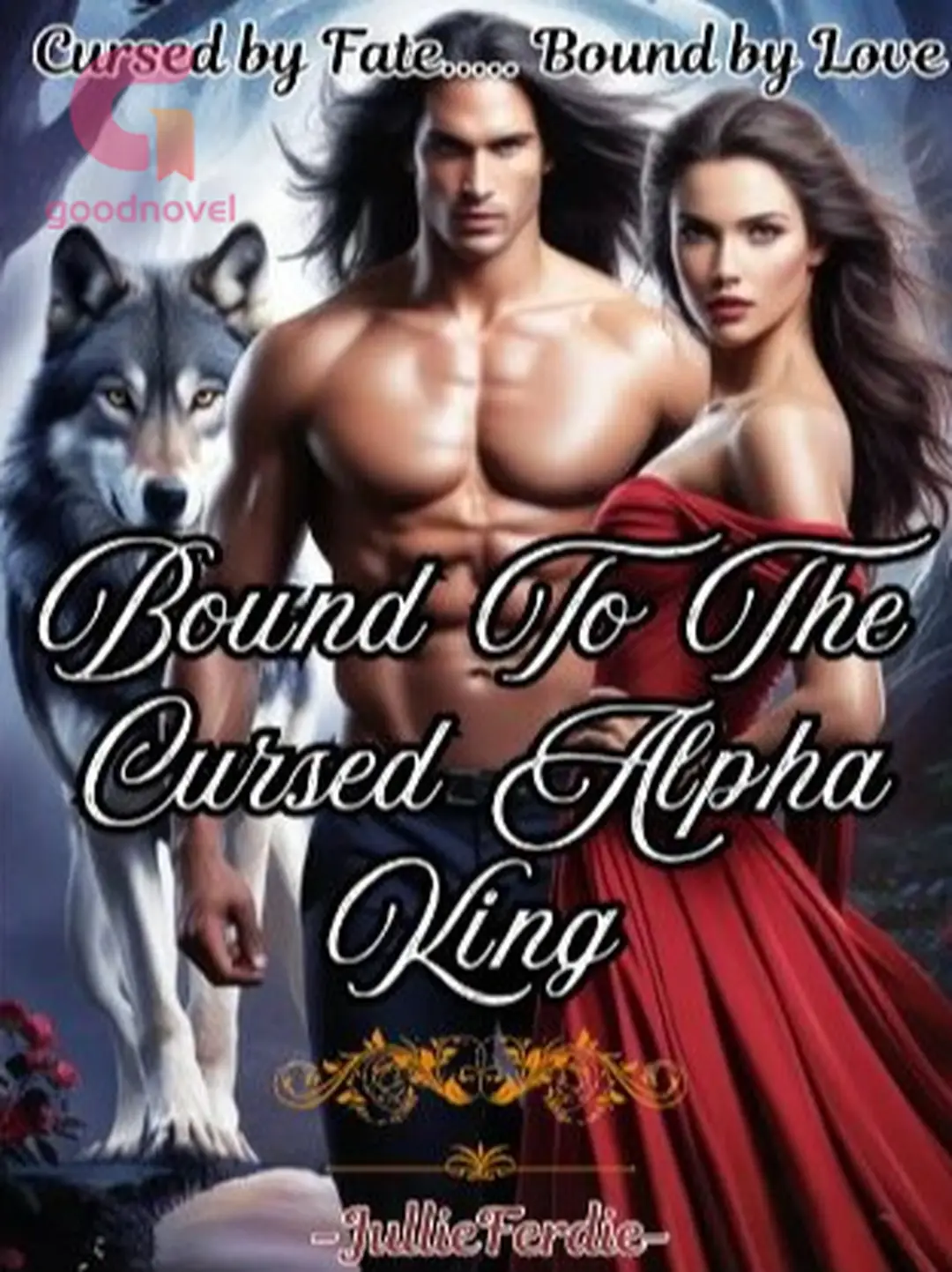 111~ The Reveal Of Your Luna - Bound To The Cursed Alpha King - GoodNovel