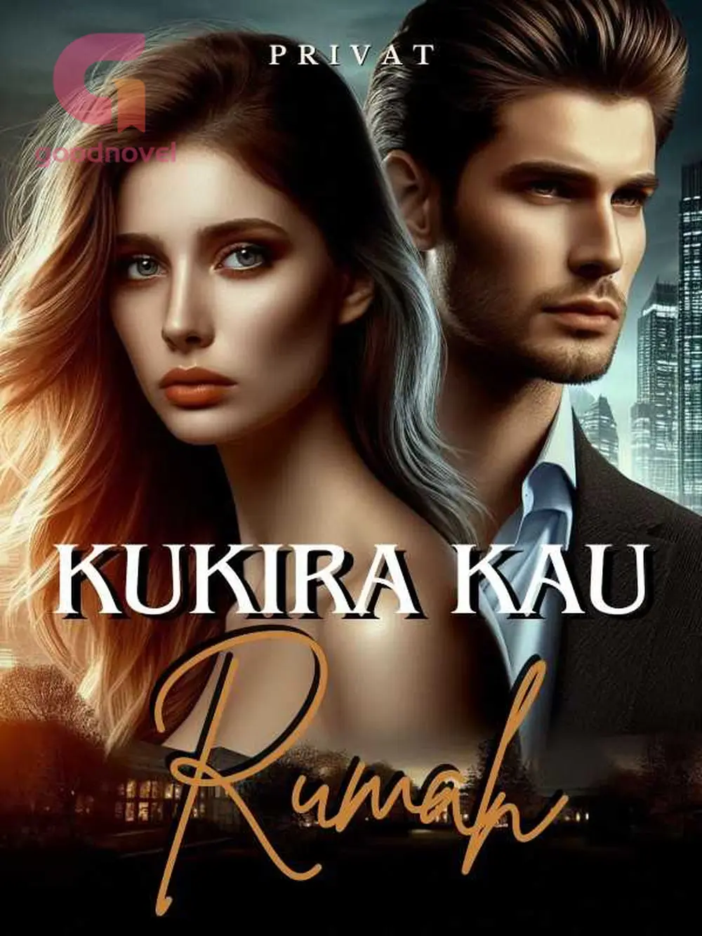 Ku Kira Kau Rumah - 27. KuKira Kau Rumah Novel & PDF Online oleh Privat | Baca Rumah Tangga ...