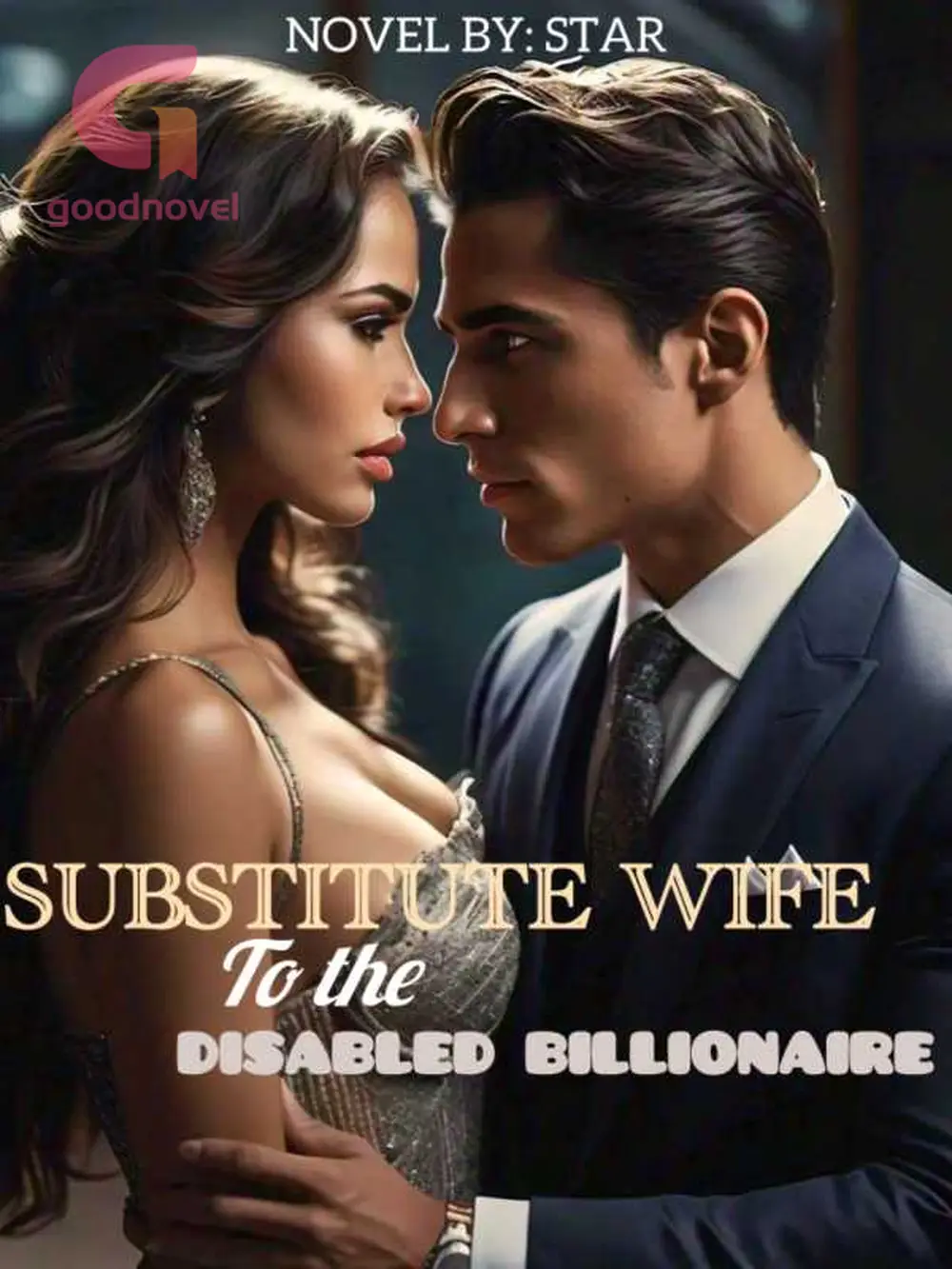 CHAPTER SIX - SUBSTITUTE WIFE TO THE DISABLED BILLIONAIRE - GoodNovel