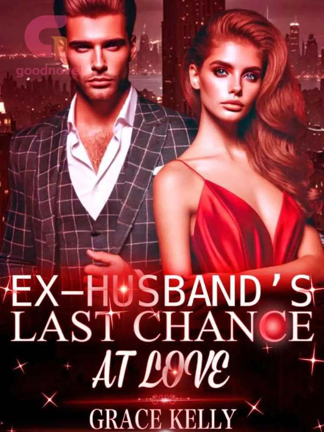 CHAPTER ONE HUNDRED AND EIGHTY EIGHT - EX-HUSBAND’S LAST CHANCE AT LOVE - GoodNovel