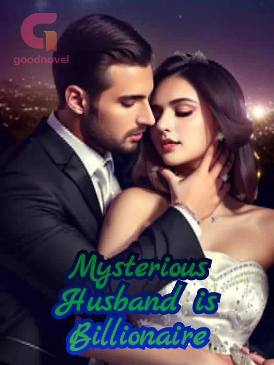 Scandal - Mysterious Husband is Billionaire - GoodNovel