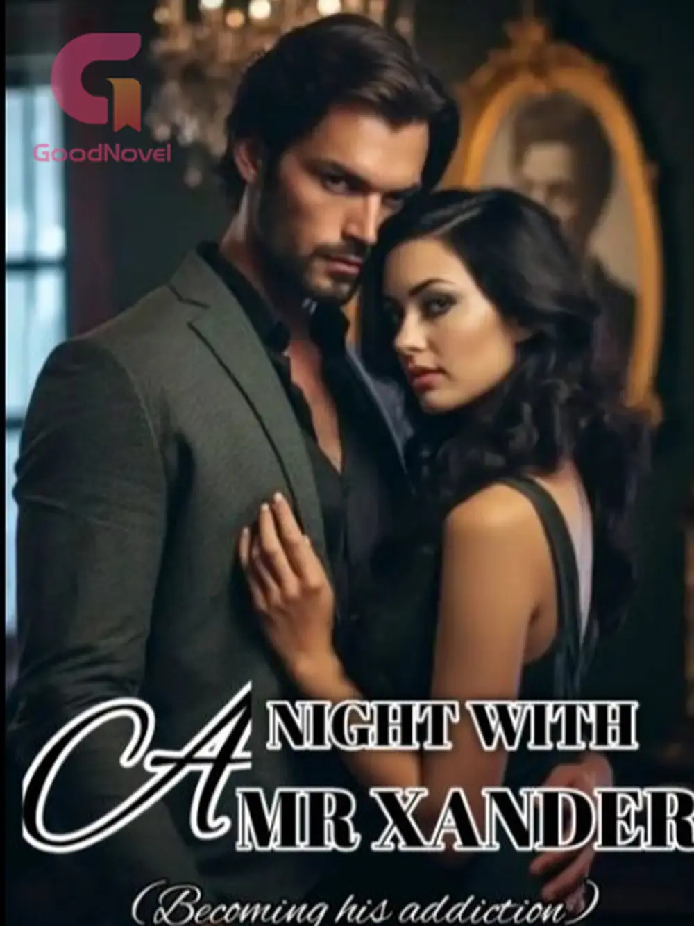 Freedom at last - A NIGHT WITH MR XANDER - GoodNovel