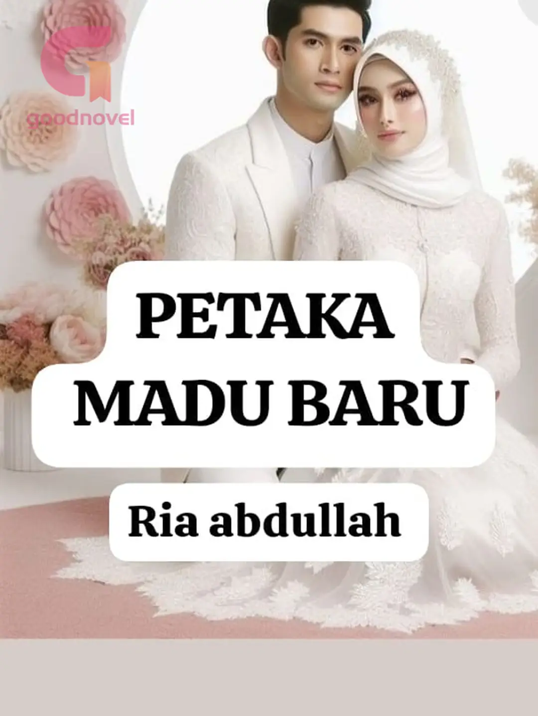 PETAKA MADU BARU - 19 Novel & PDF Online oleh Ria Abdullah | Baca Rumah Tangga Cerita per Bab ...