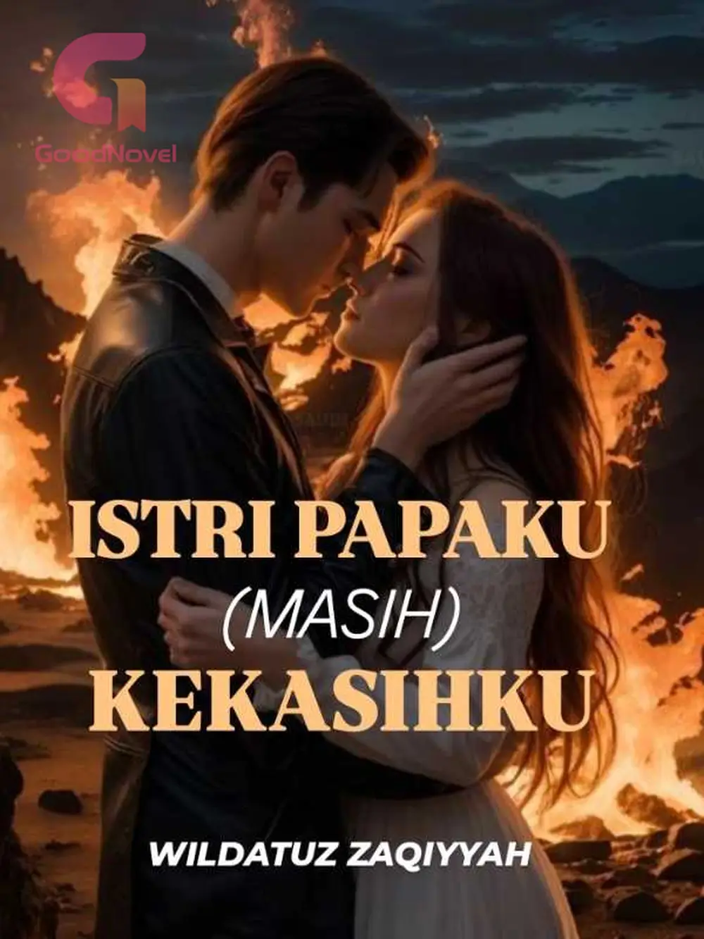 ISTRI PAPAKU (MASIH) KEKASIHKU - 58. Jatuh Cinta Sendiri Novel & PDF Online oleh Wildatuz ...