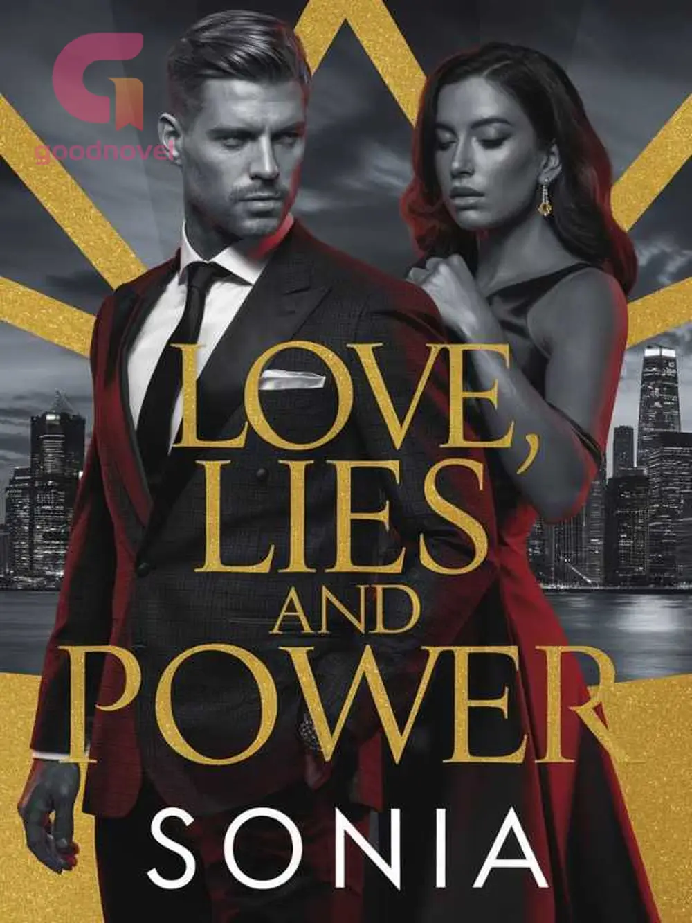 Chapter 1 - LOVE,LIES AND POWER - GoodNovel