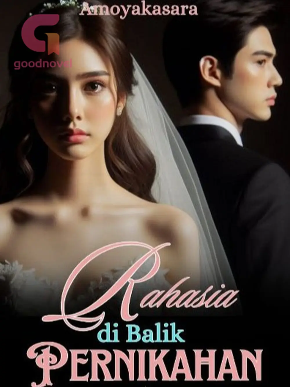 Rahasia di balik Pernikahan - Jebakan keji Novel & PDF Online oleh Amoyakasara | Baca Rumah ...