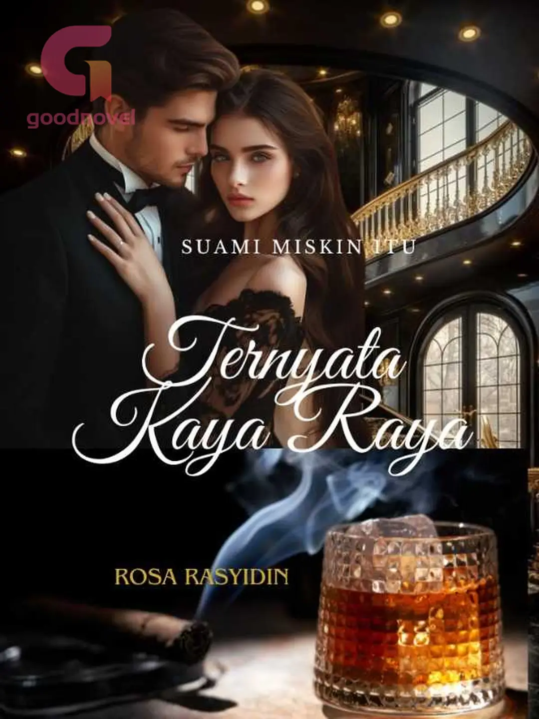 Suami Miskin itu Ternyata Kaya Raya - 44 Bertemu Mantan Novel & PDF Online oleh Rosa Rasyidin ...