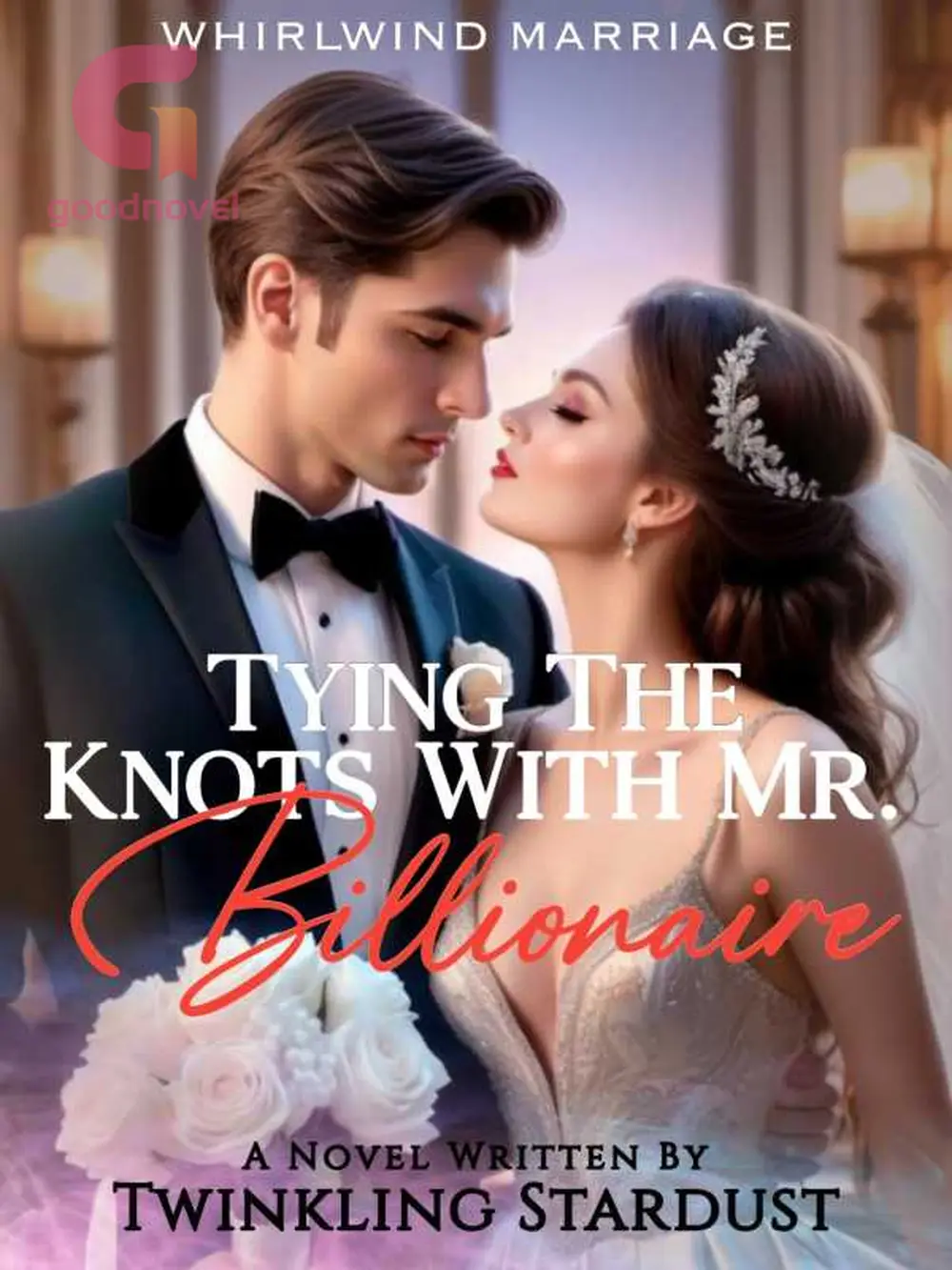 Whirlwind Marriage: Tying the Knots with Mr. Billionaire - Chapter 254: Dahu Novel at PDF Online ...