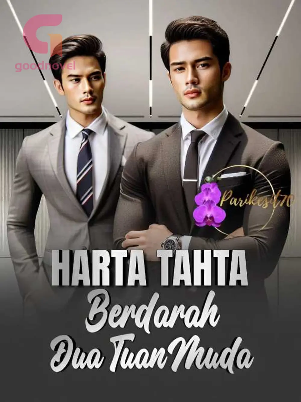 Harta Tahta Berdarah Dua Tuan Muda oleh Parikesit70 Baca Gratis Online - GoodNovel