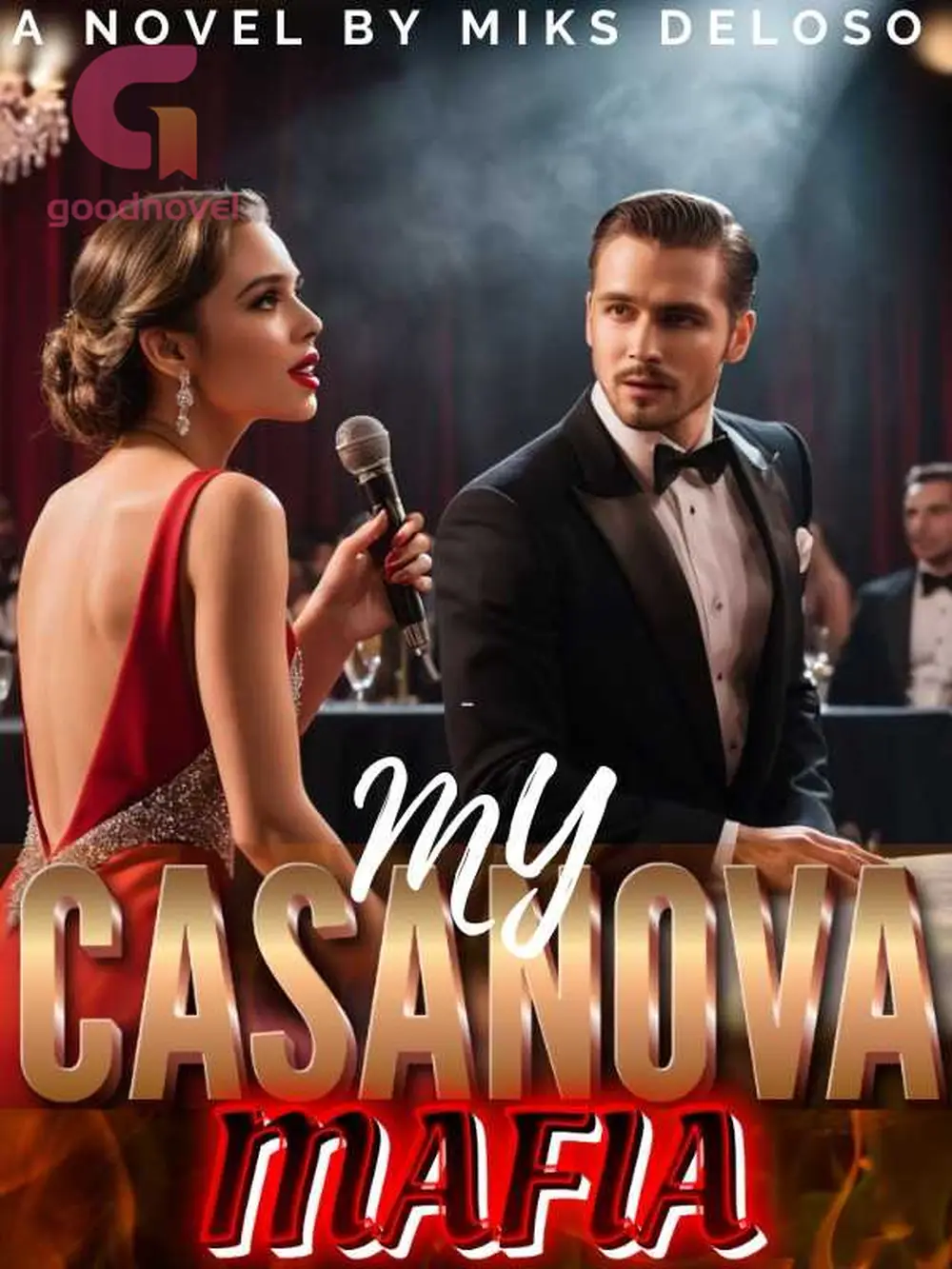 MY CASANOVA MAFIA CHAPTER 64 - MY CASANOVA MAFIA - GoodNovel