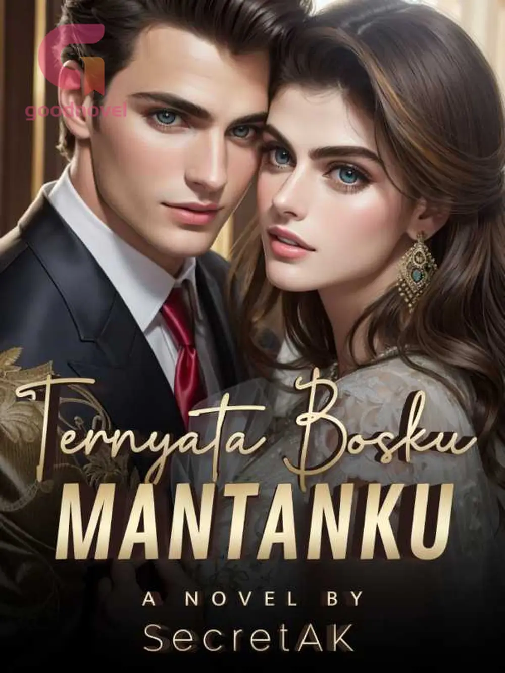 Ternyata Bosku Mantanku - Bab 19. Bertemu Lagi Dengan Mario Novel & PDF Online oleh SecretAK ...