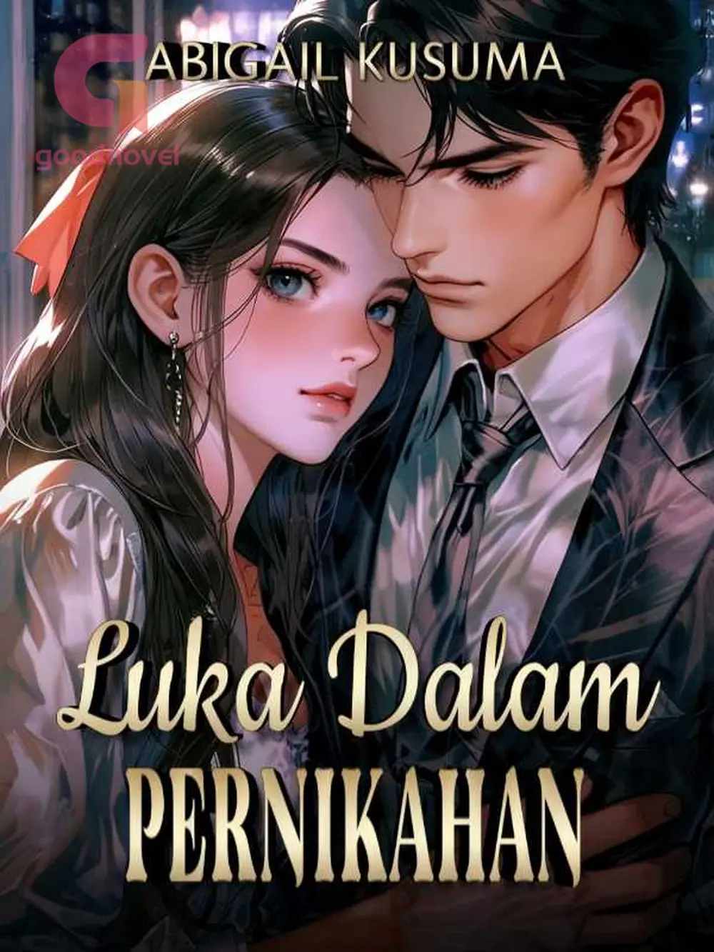 Luka Dalam Pernikahan - Bab 16. Pulang Dari Liburan Novel & PDF Online oleh Abigail Kusuma ...