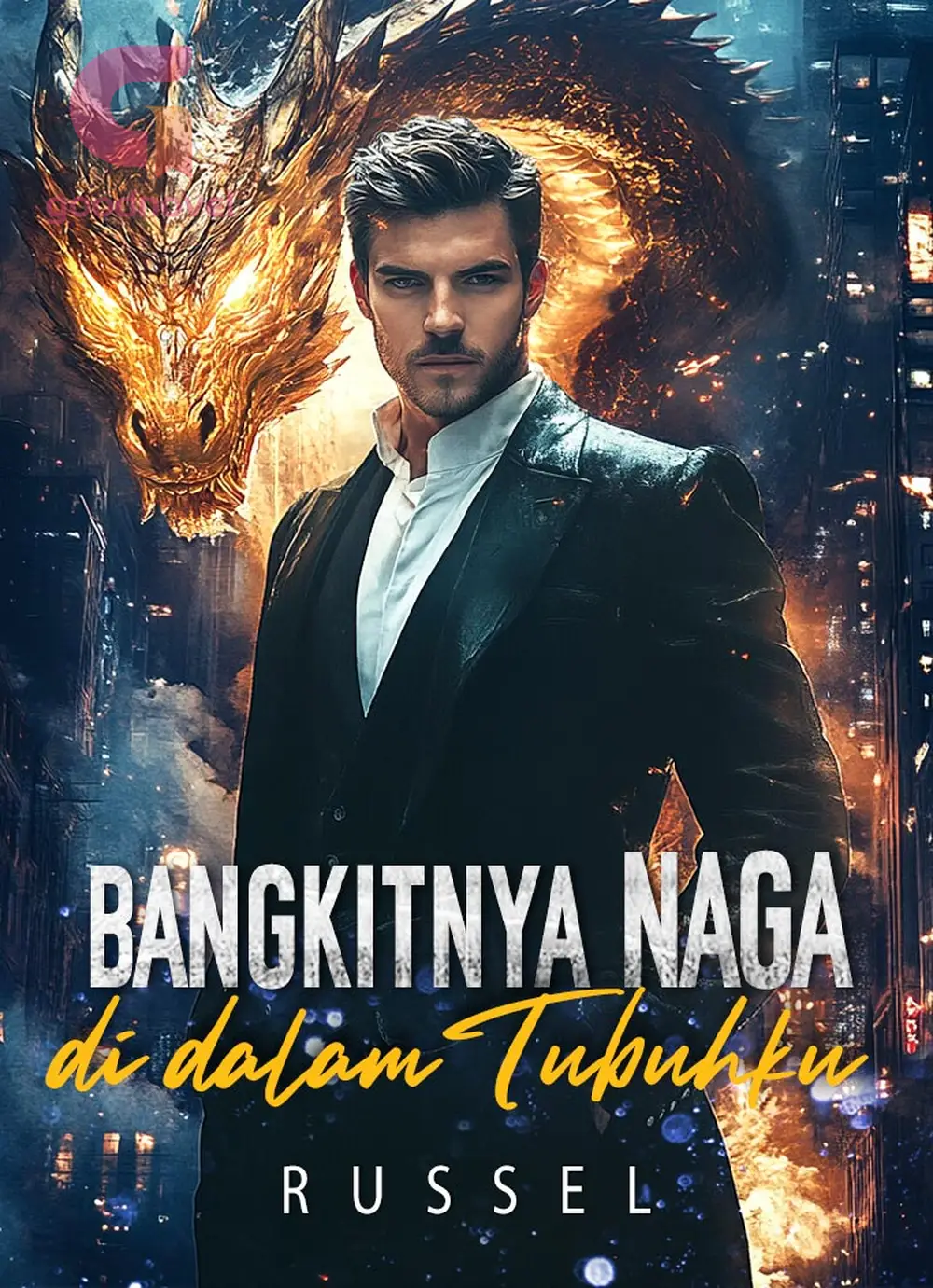 Bangkitnya Naga di dalam Tubuhku - Bab 314 Novel & PDF Online oleh Russel | Baca Fantasi Cerita ...