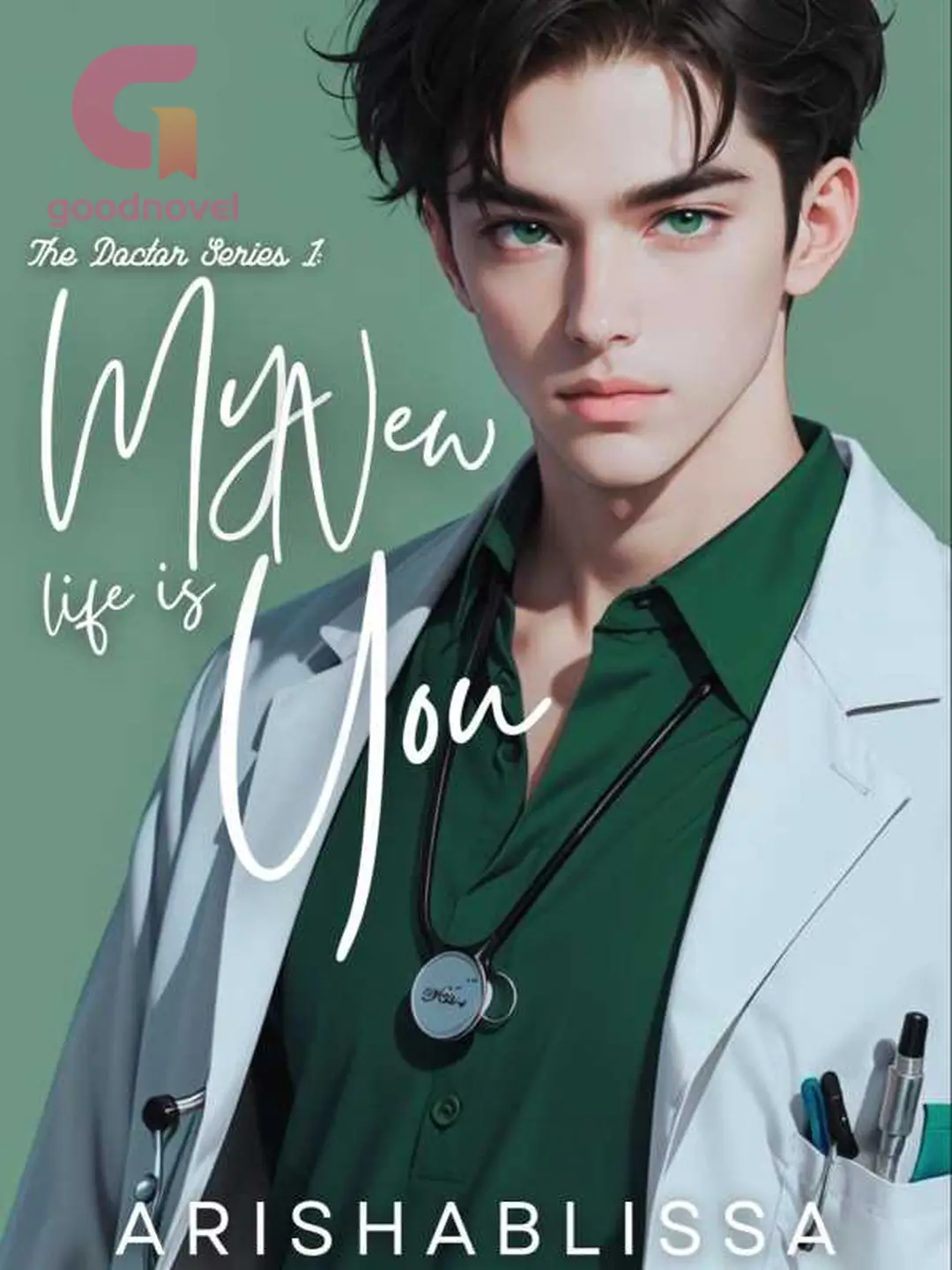 The Doctor Series 1: My New Life is You - 105- FINAL CHAPTER Novel at PDF Online ni ArishaBlissa ...