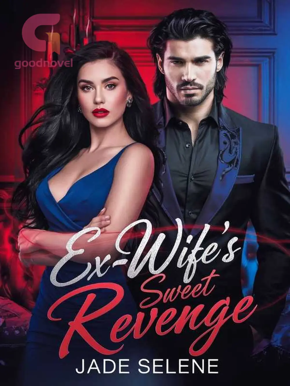 13: Twisted Games - Ex-wife's Sweet Revenge - GoodNovel