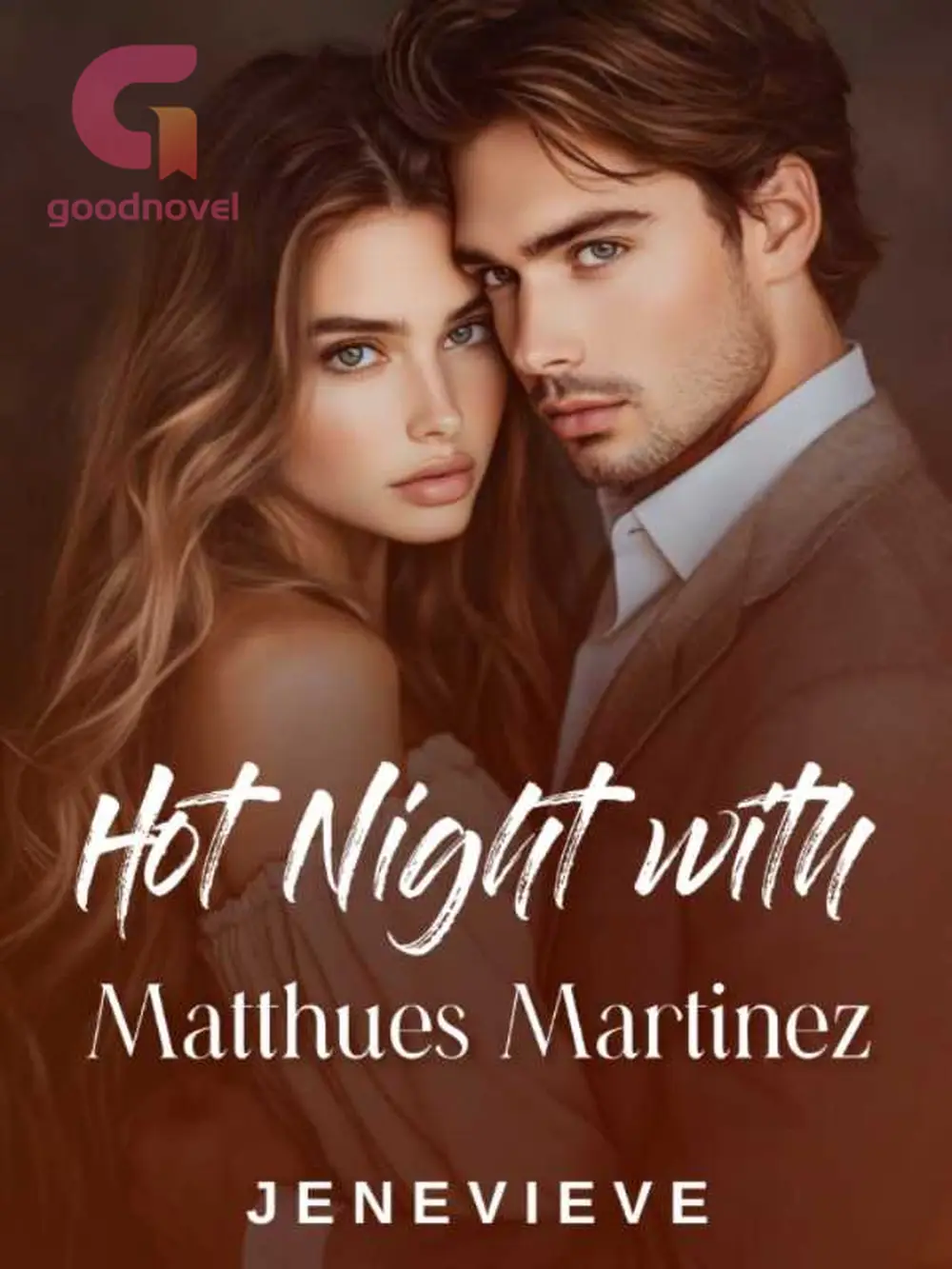 Hot Night With Mattheus Martinez - CHAPTER 37 Novel at PDF Online ni JENEVIEVE | Magbasa ng ...