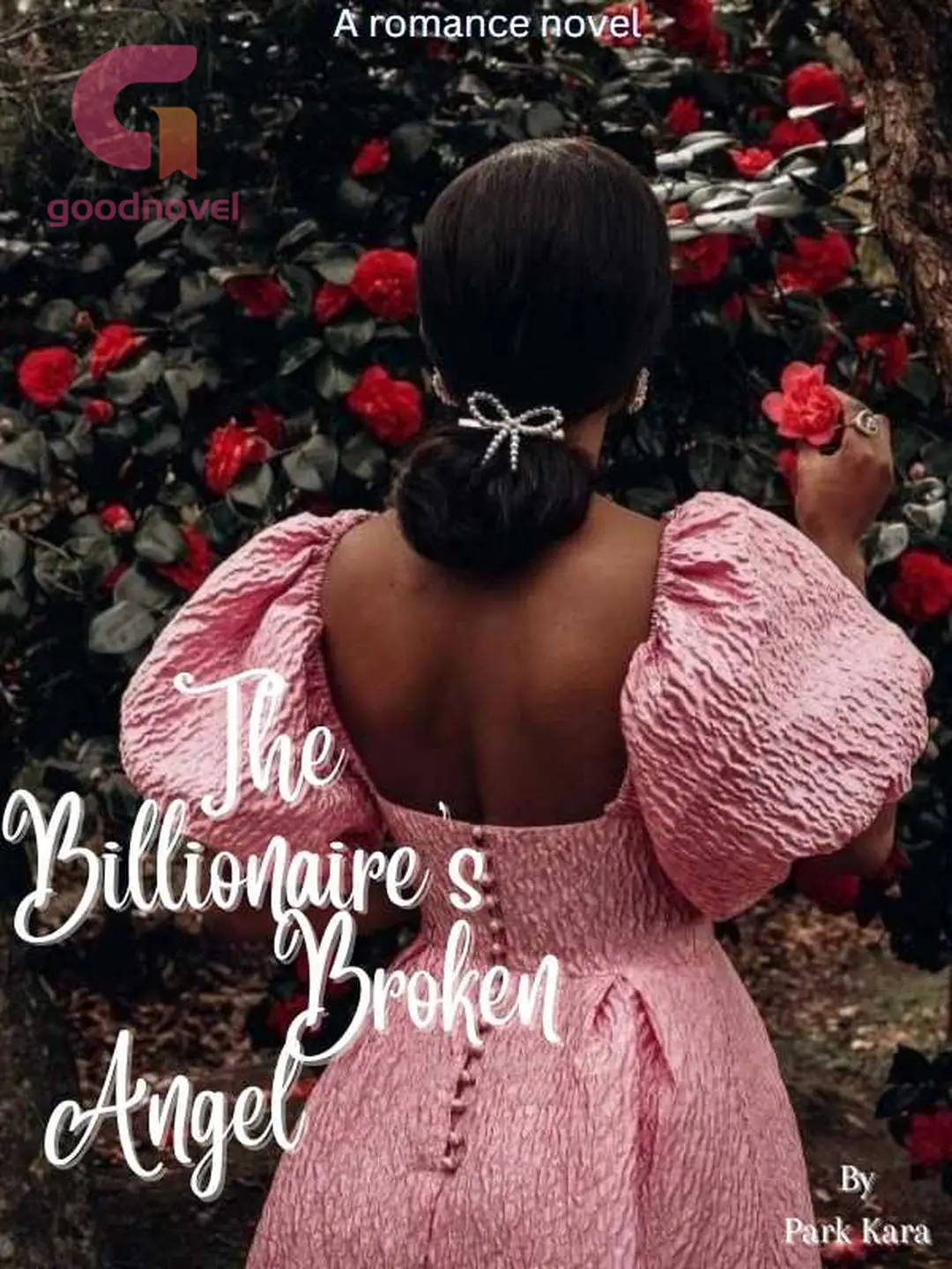 Chapter 76 - The Billionaire's Broken Angel - GoodNovel