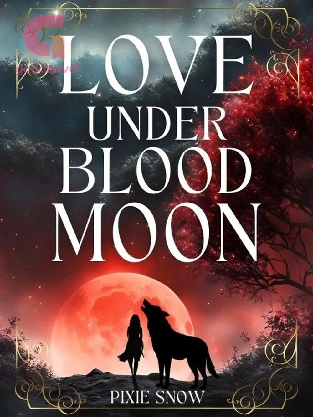 Chapter 74 : The First Signs of Madness - Love Under Blood Moon - GoodNovel