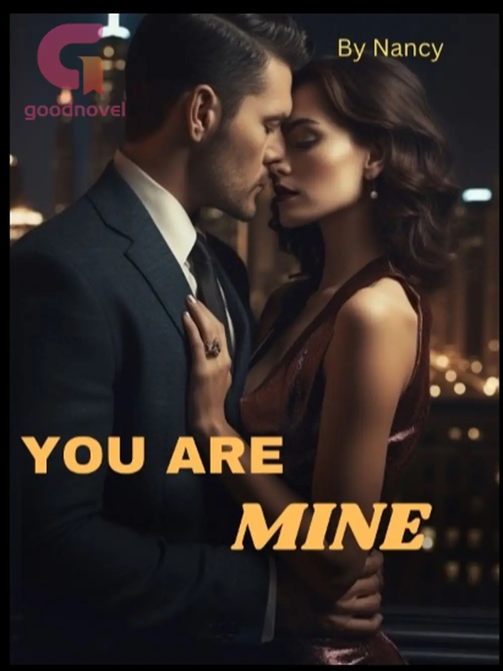 Chapter 8 - You Are Mine - GoodNovel