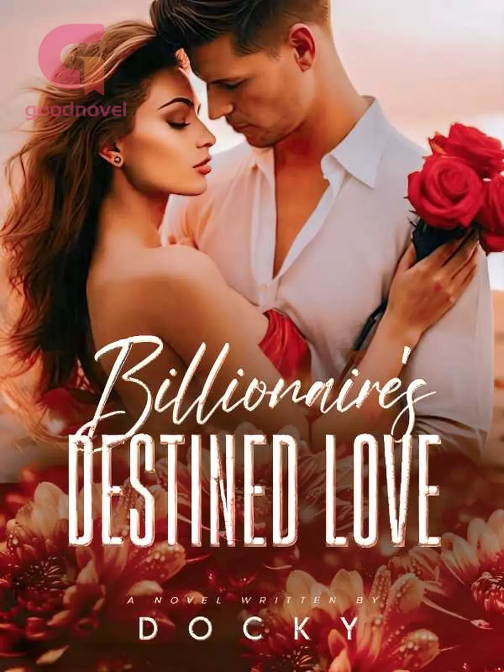 The Billionaire's Destined Love - Kabanata 0236 Novel at PDF Online ni Docky | Magbasa ng ...