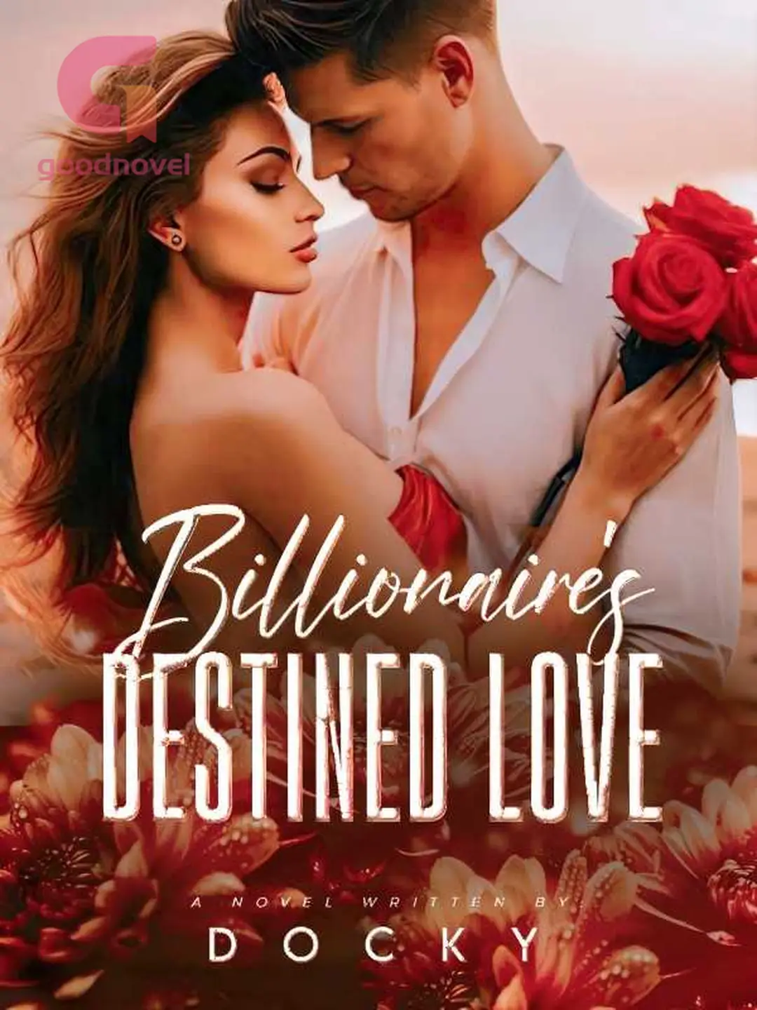 The Billionaire's Destined Love - Kabanata 299 Novel at PDF Online ni Docky | Magbasa ng Romance ...