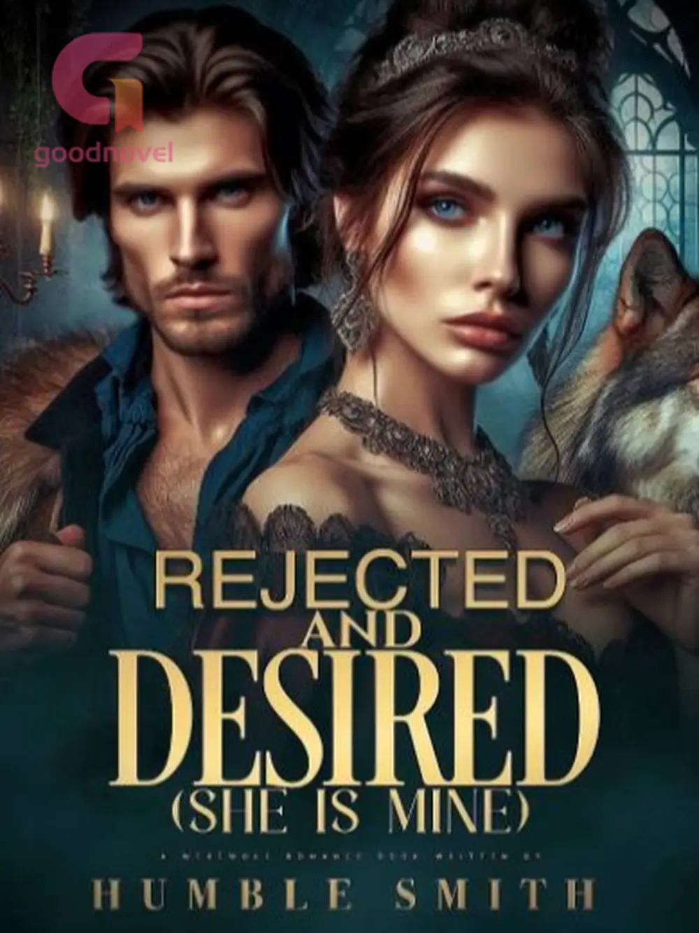 Chapter 2 - Rejected And Desired (She Is Mine) - GoodNovel