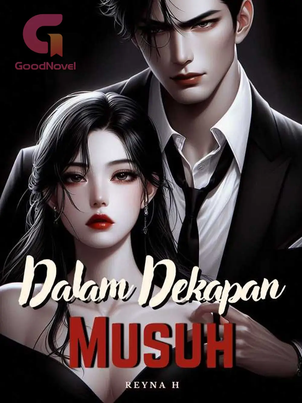 Dalam Dekapan Musuh - Mencari cara lain Novel & PDF Online oleh Reyna H. | Baca Romansa Cerita ...