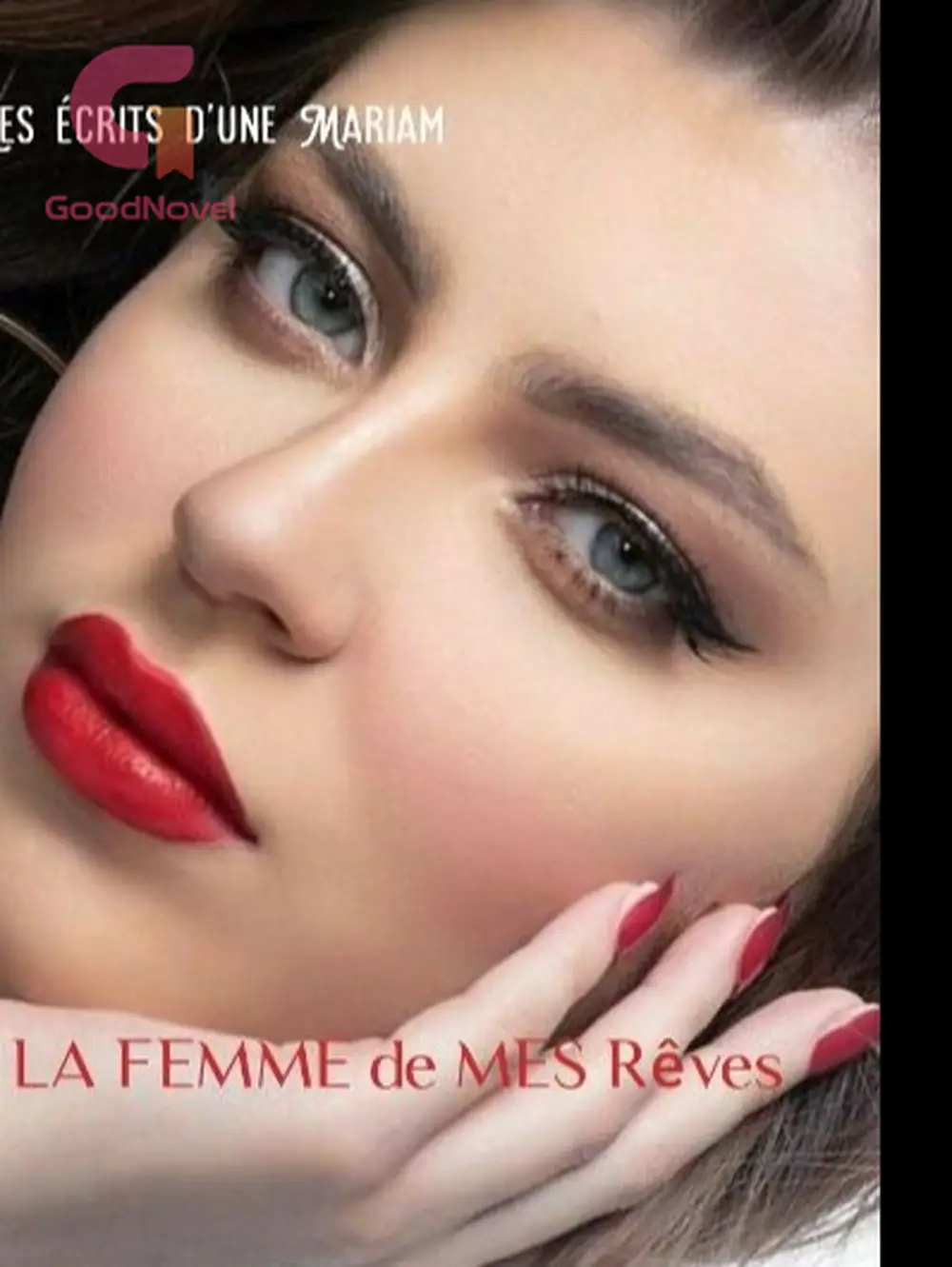 La femme de mes rêves - Chapitre 16 Roman & PDF en ligne par Les écrits d'une Mariam | Lire ...