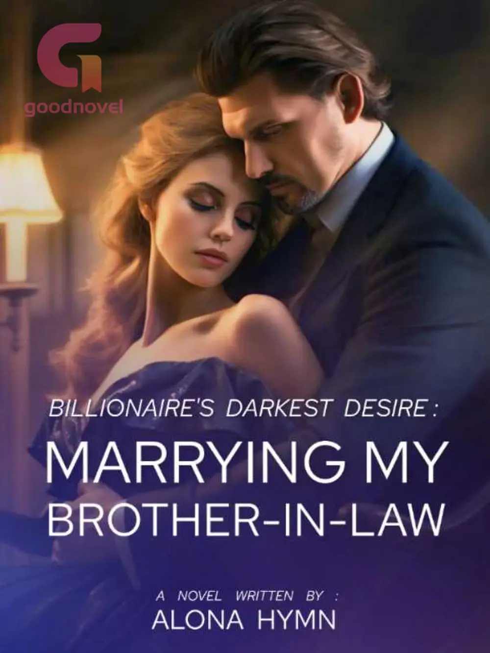 ELOISE - Billionaire's Darkest Desire: Marrying My Brother-in-law - GoodNovel