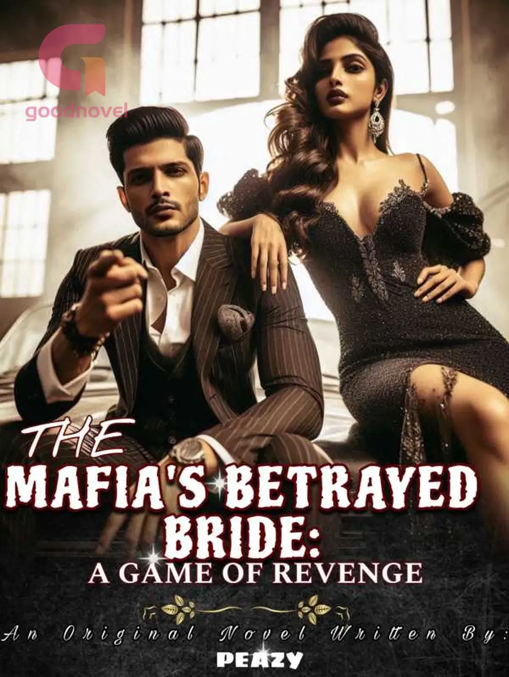 CHAPTER FIFTY-FOUR - THE MAFIAS BETRAYED BRIDE: A Game of Revenge - GoodNovel